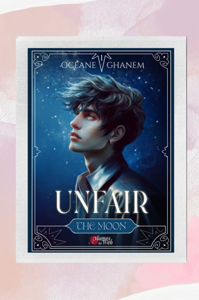 Unfair - Océane Ghanem - Lea Passion Blog